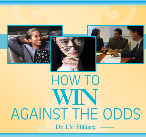 How to Win Against the Odds